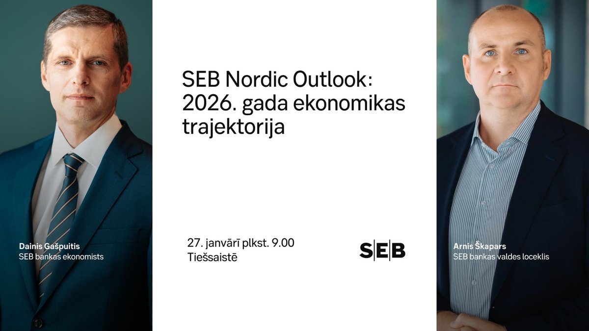 SEB Nordic Outlook 2026 tiešraide jau 27. janvārī