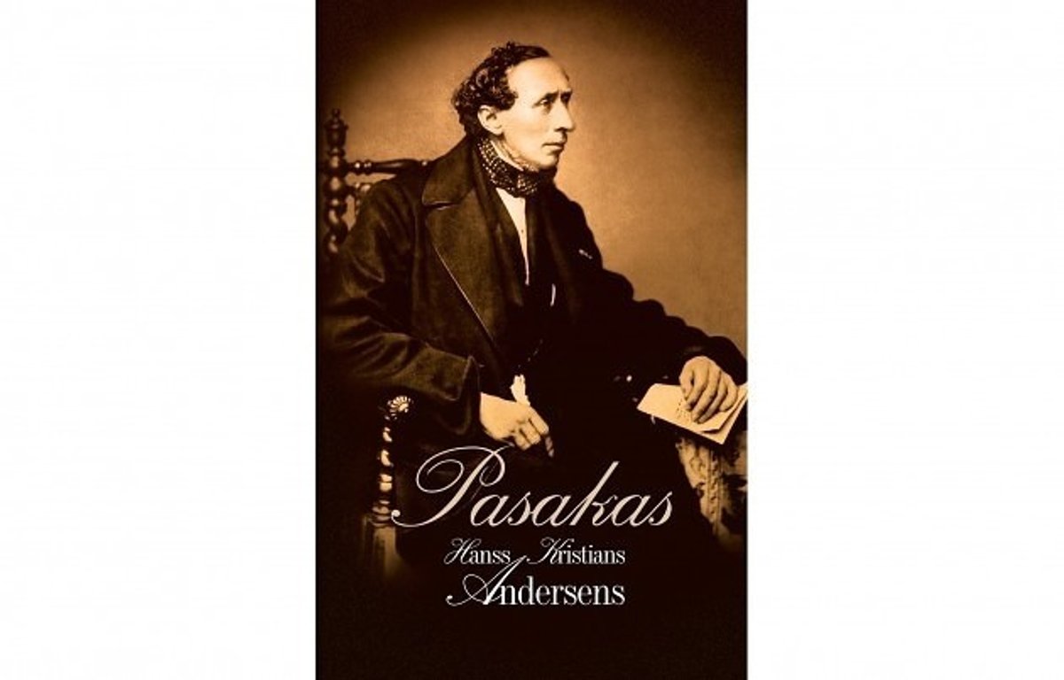 Hanss Kristians Andersens 'Pasakas' (otrais sējums)